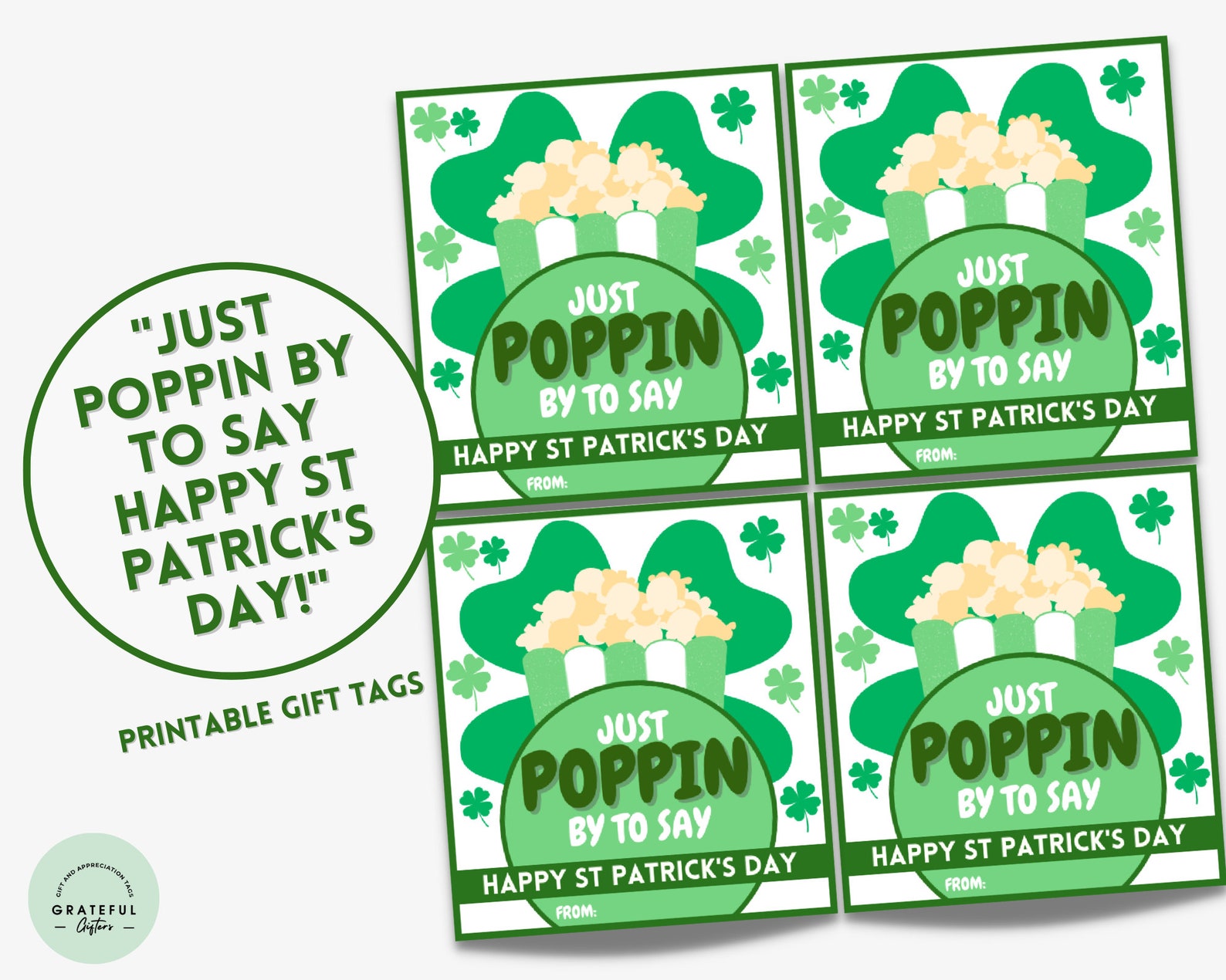 PRINTABLE Just POPPIN' BY to Say Happy St Patrick's Day Popcorn Tags ...