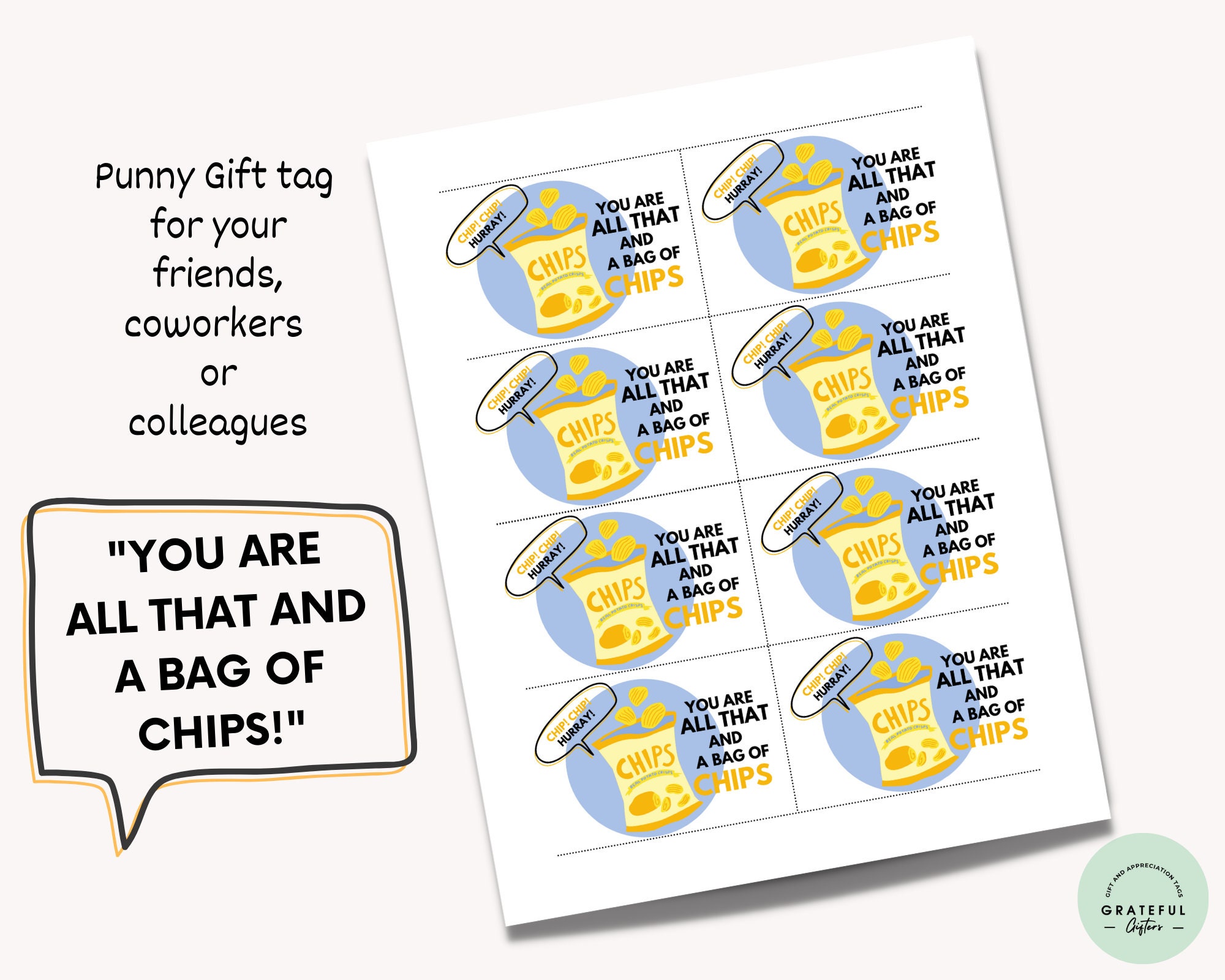 You Are All That and A Bag of Chips Thank You Gift Tags Snack Tag Staff ...