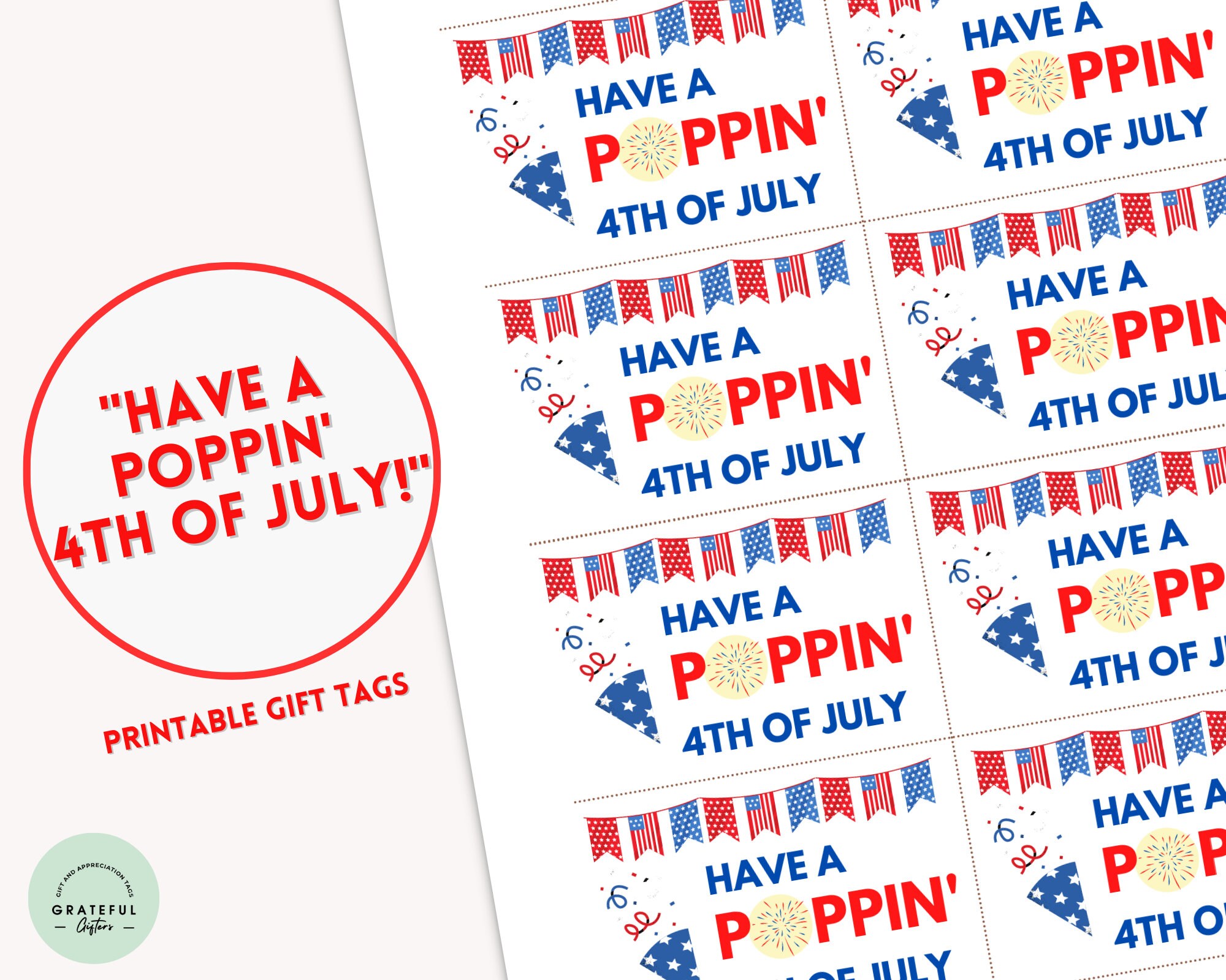 Have A Poppin 4th of July Gift Tags Independence Day Gifts for 4th of ...