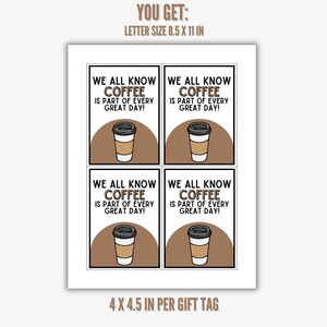 We All Know Coffee is Part of Every Great Day Gift Tags Coffee Tags ...
