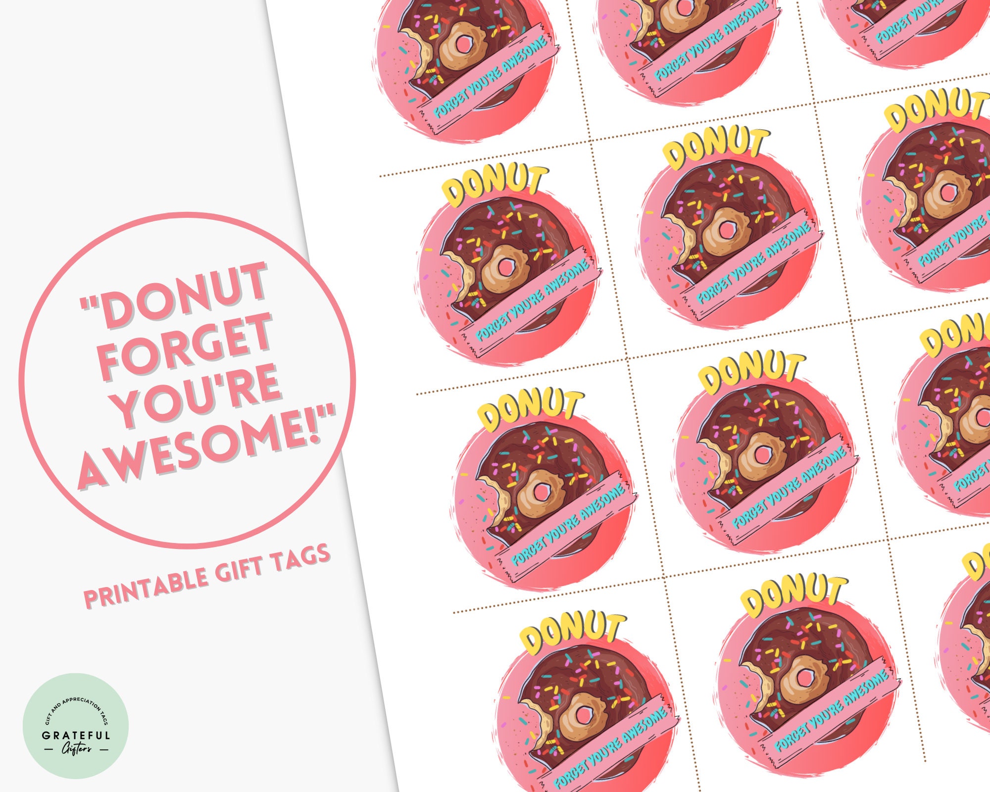 Donut Forget You're Awesome Thank You Tags Donut Appreciation Gift ...