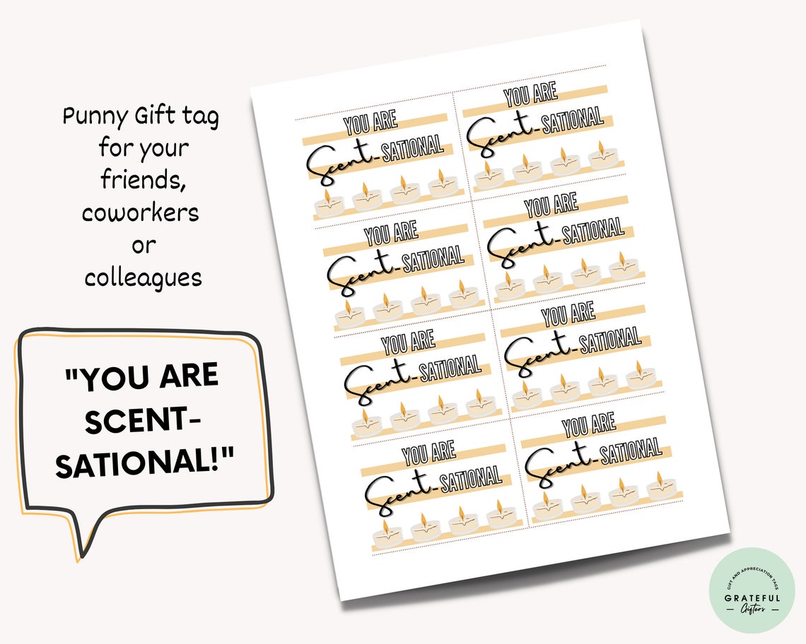 You Are Scent-sational Thank You Gift Tags Candle Gift Appreciation ...