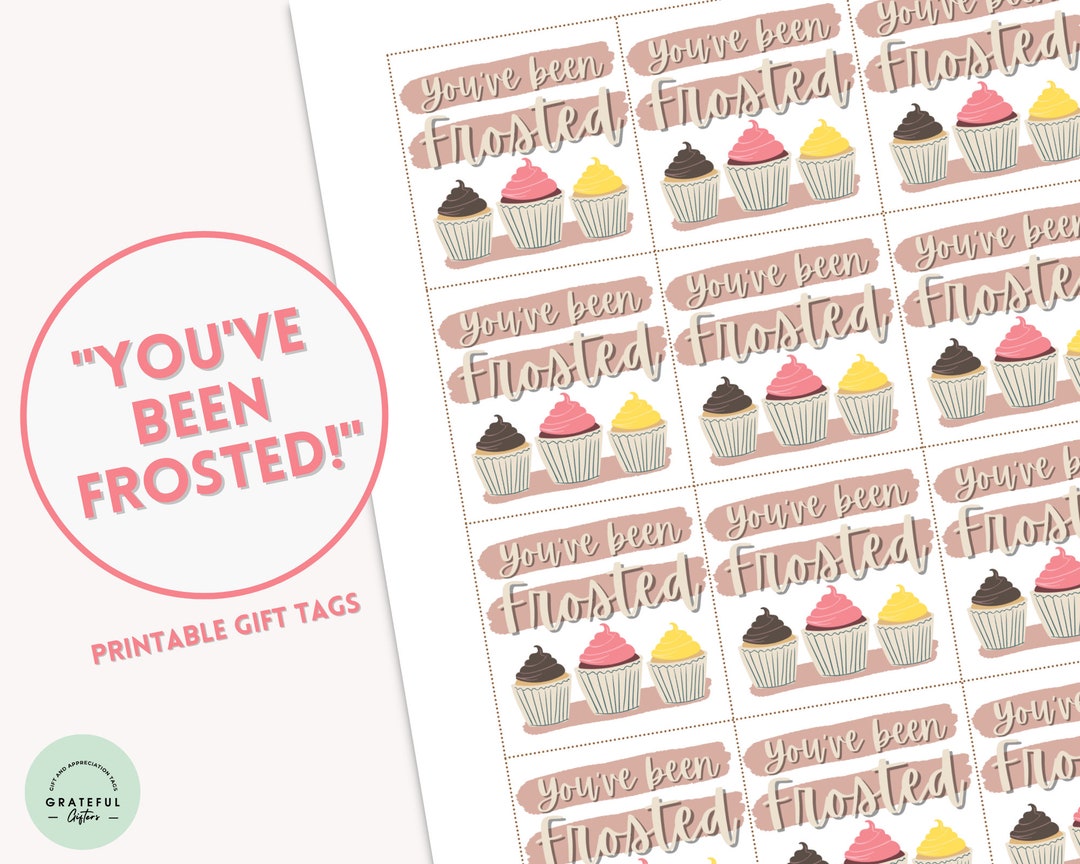 You've Been Frosted Thank You Gift Tag Appreciation for Teachers ...