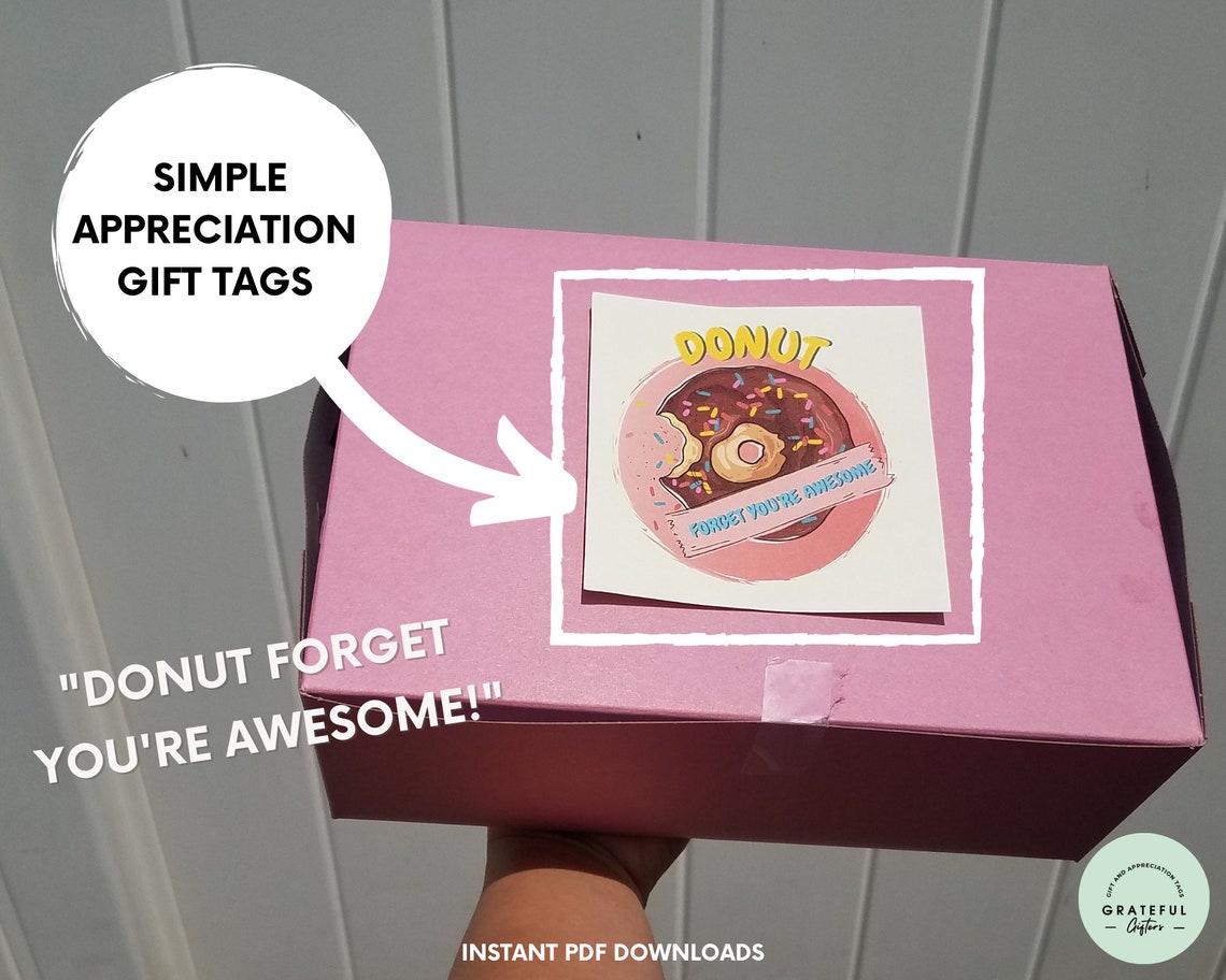 Donut Forget You're Awesome Thank You Tags Donut Appreciation Gift ...