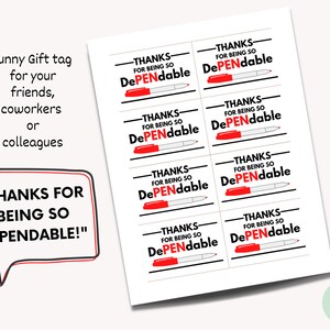 Thanks for Being so Dependable | Thank You Gift Tags | Appreciation for ...