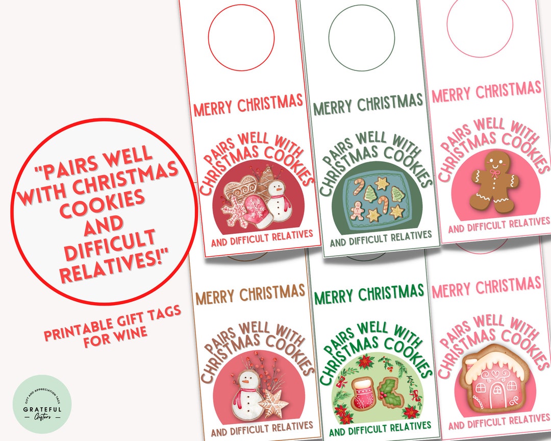 Gift Tag Pairs Well With Christmas Cookies and Difficult Relatives Wine ...
