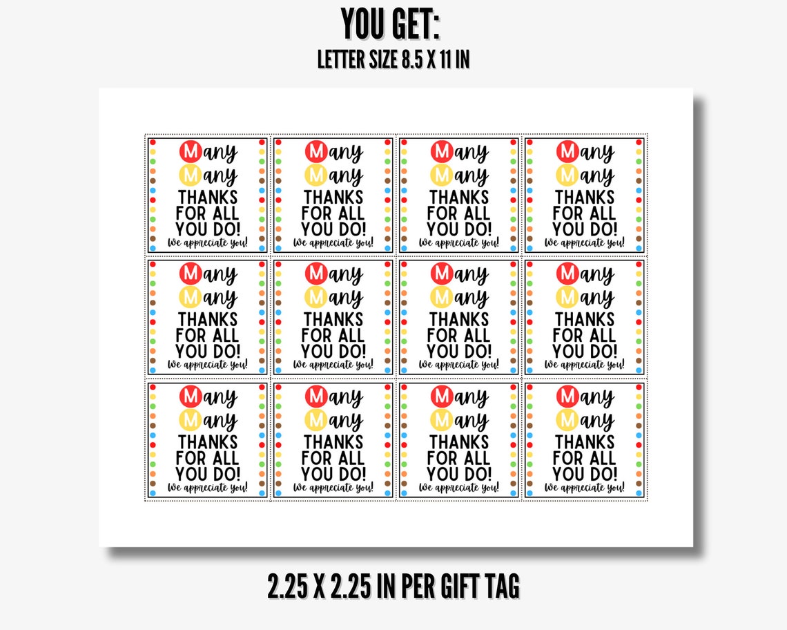 PRINTABLE M&M Gift Tags Many Many Thanks for All You Do Thank You Gift ...