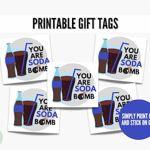 PRINTABLE You Are Soda Bomb Soda Gift Tags Co-worker Gift Simple Thank ...