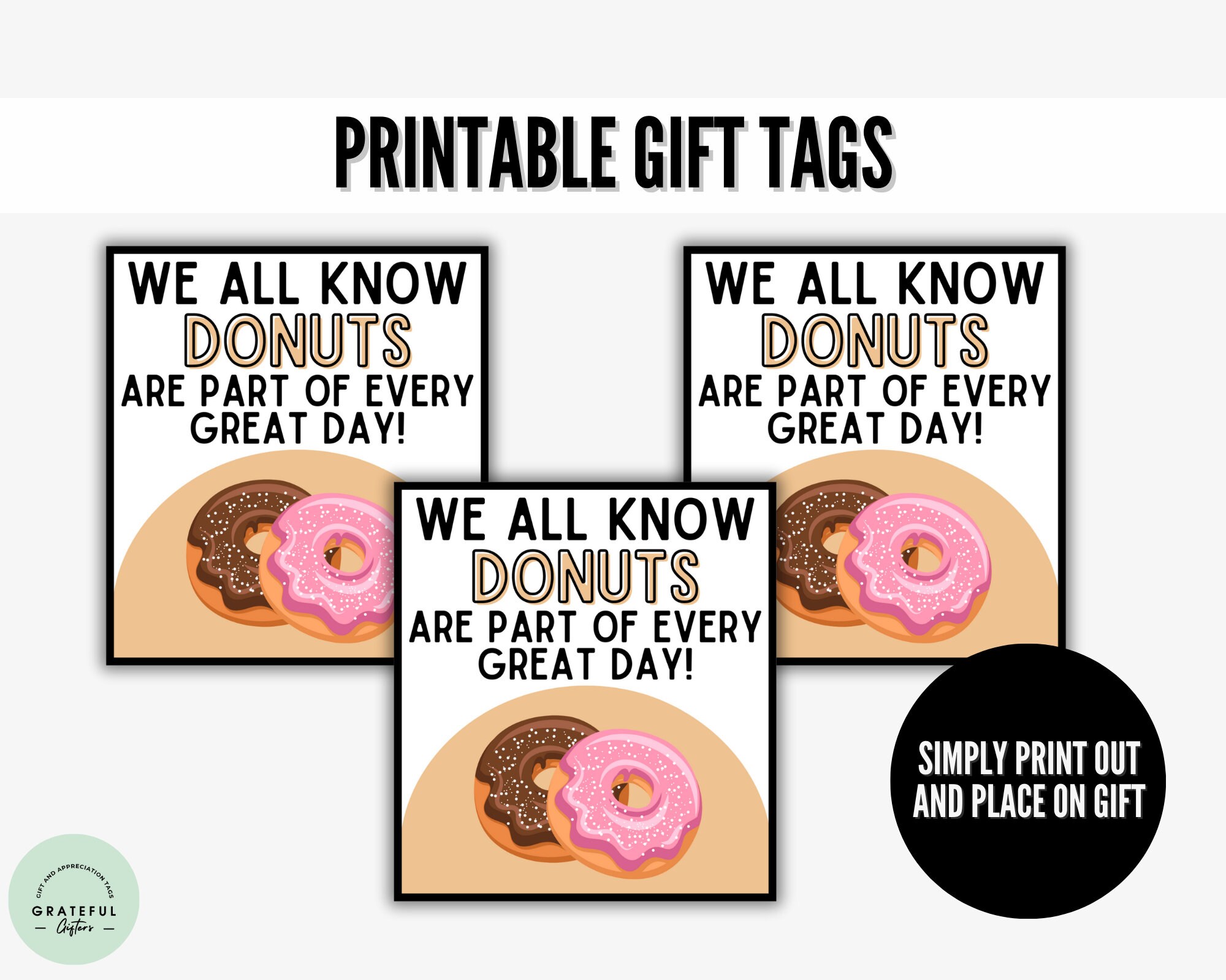 We All Know Donuts Are Part of Every Great Day, Gift Tags, Donut Tags ...