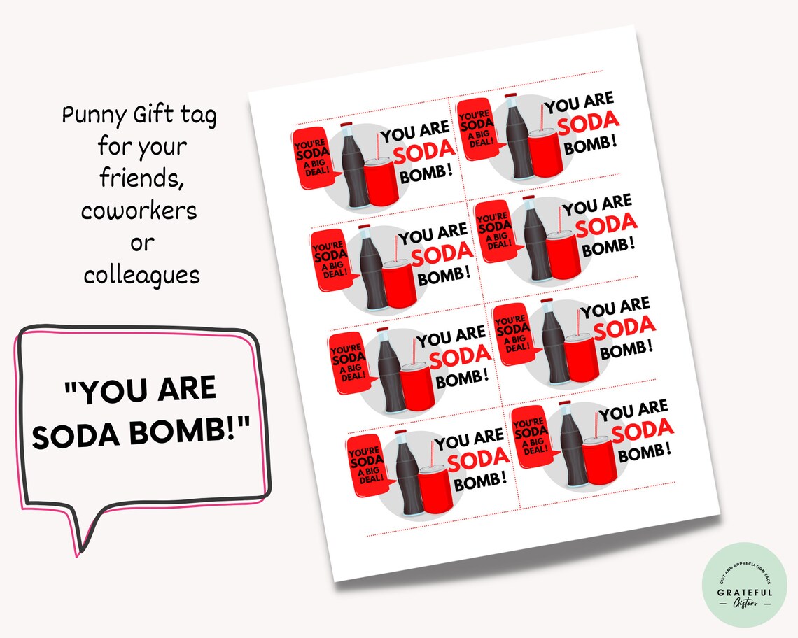 You Are Soda Bomb Thank You Gift Tags | Appreciation for Teacher Staff ...