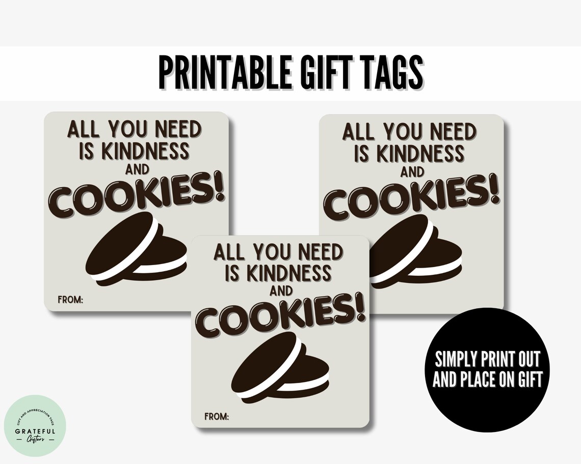 All You Need is Kindness and Cookies Gift Tags Oreo Cookies Sandwich ...