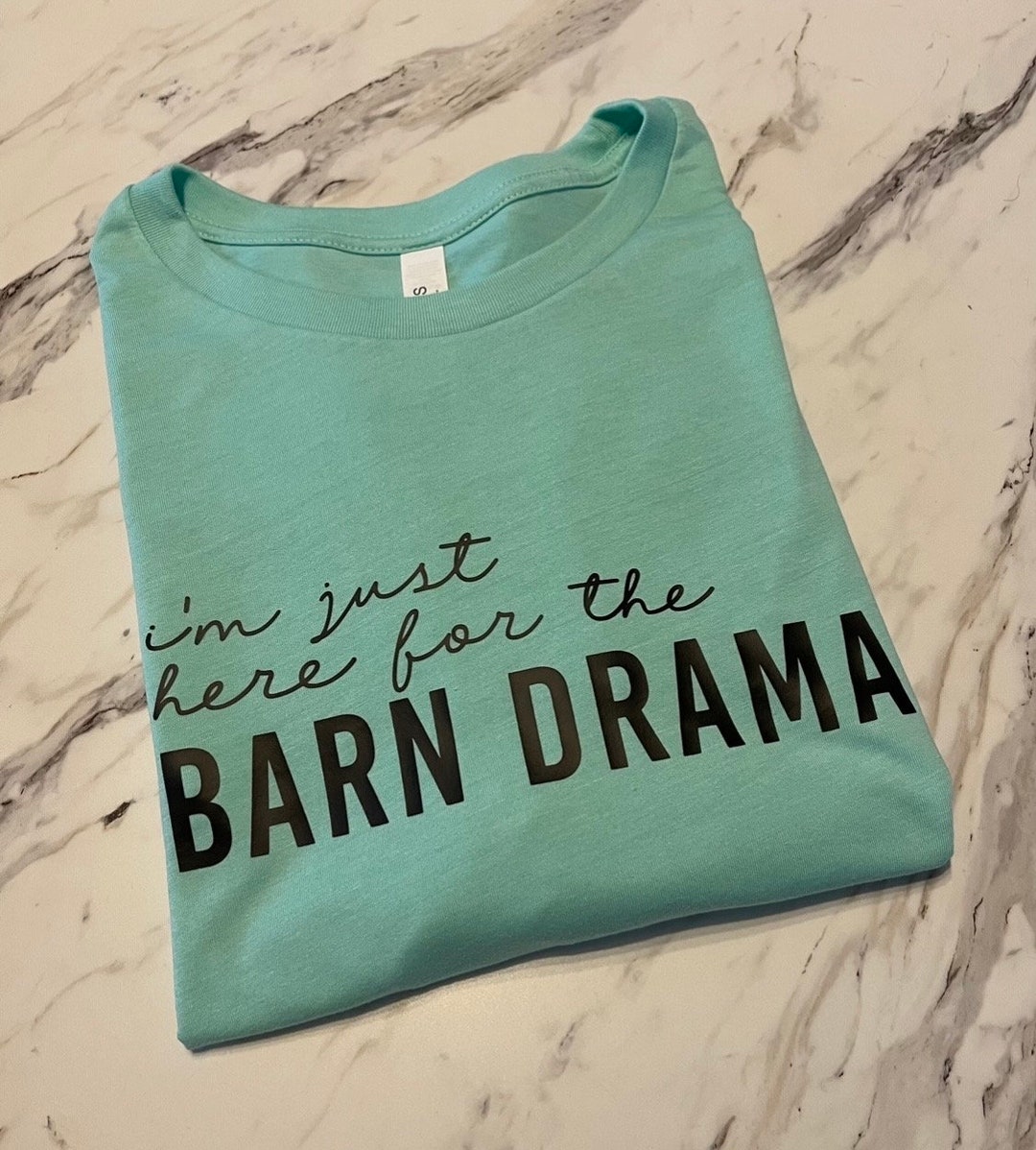 I'm Just Here for the Barn Drama T Shirt Equestrian Tee Equestrian Gift ...