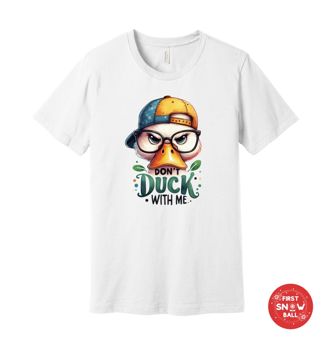 Funny Duck Graphic Tee: Sarcastic Humor T-shirt - Etsy Canada