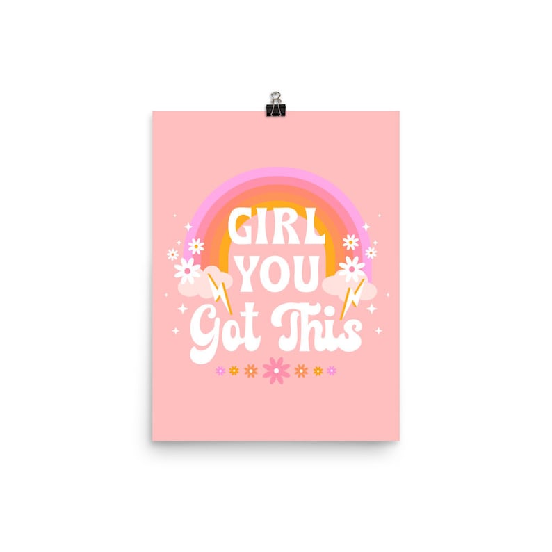 Girl, You Got This Pink Wall Art Print Poster Inspirational Positive ...