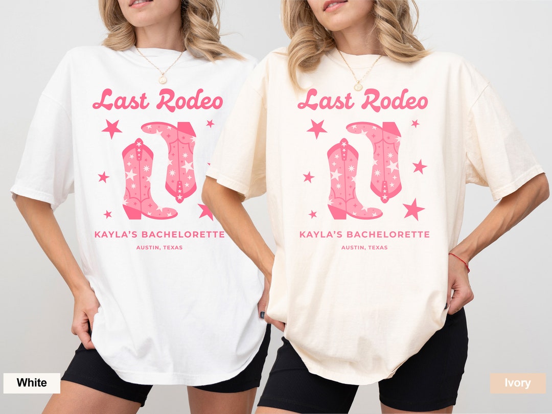 Last Rodeo Bachelorette Gifts, Rodeo Bach Party Shirts, Cowgirl ...