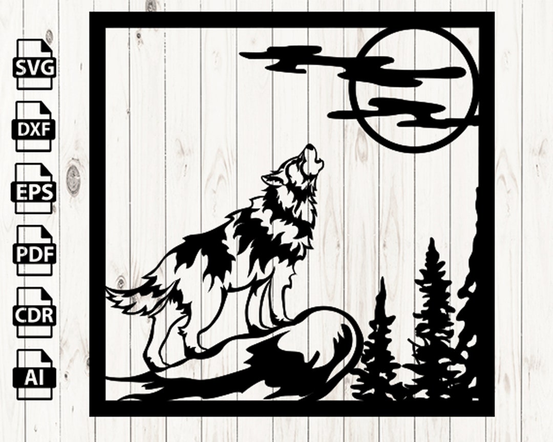 Howling Wolf Digital Vector Download Laser Cnc Cut Svg Dxf Pdf Eps Ai ...