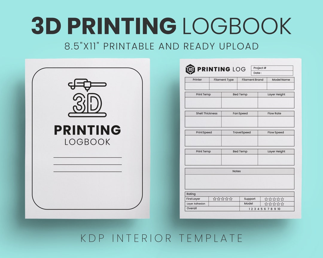 3D Printing Logbook 8.5x11 120 Page Ready to Upload PDF Commercial Use ...