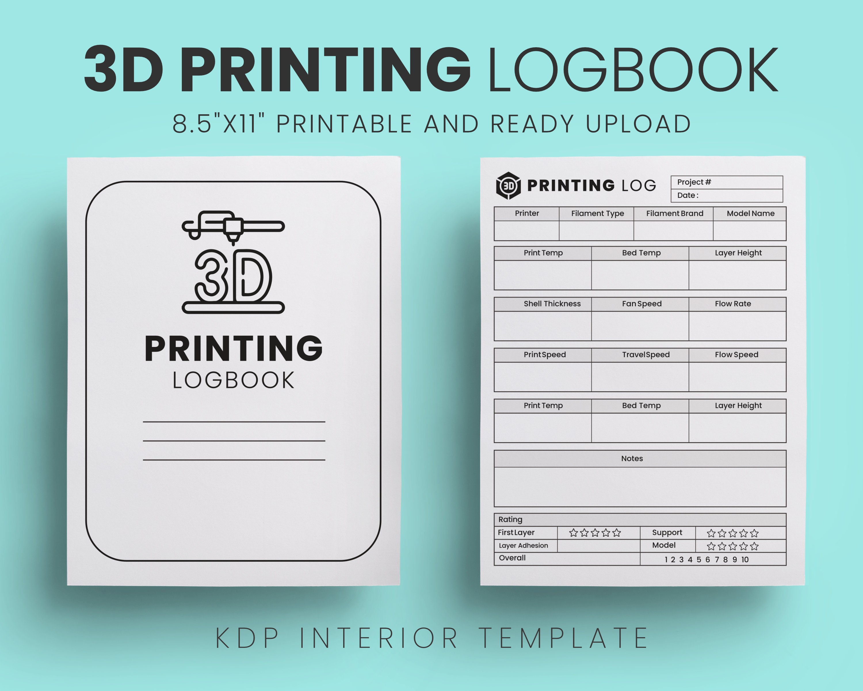 3D Printing Logbook 8.5x11 120 Page Ready to Upload PDF Commercial Use ...