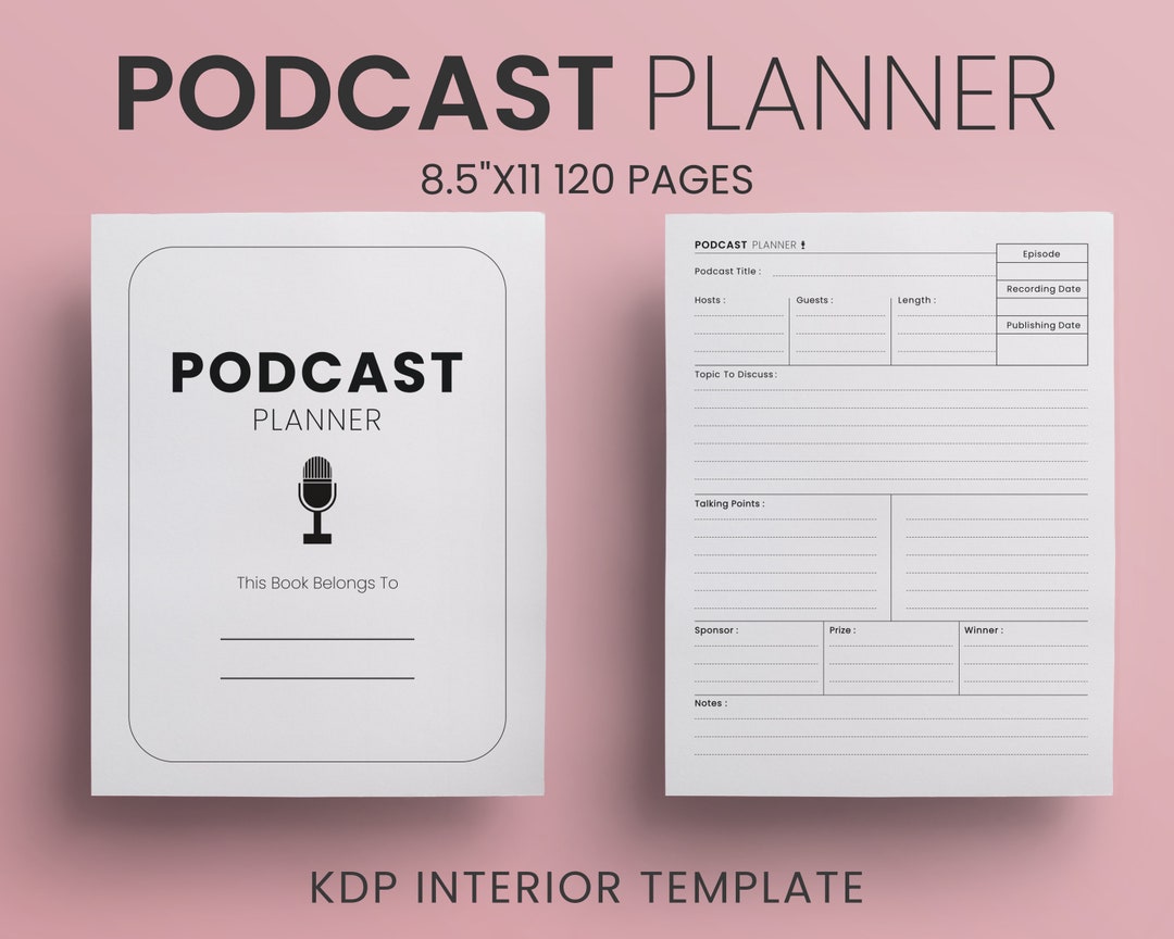 Podcast Planner 8.5X11 Inches Ready to Upload PDF Commercial Use KDP ...