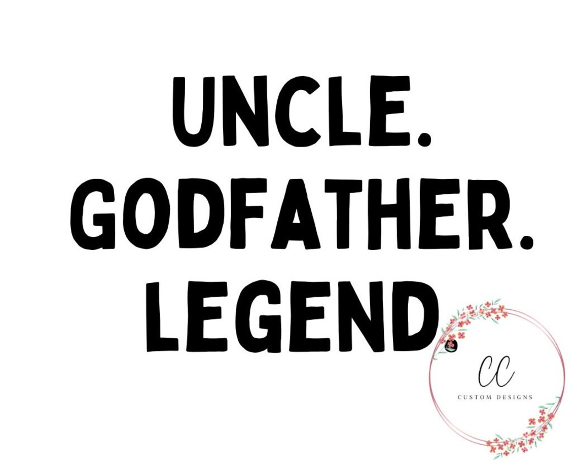 Uncle & Godfather SVG, Uncle Svg, Godfather Svg, Uncle Gift Svg, Uncle ...