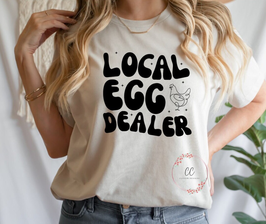 Local Egg Dealer Svg Chicken Farmer Svg Eggs Svg Chicken - Etsy