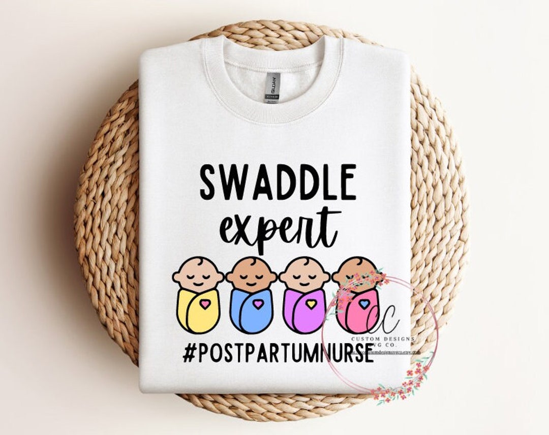 Swaddle Expert Svg, Postpartum Svg, Nurse Svg, Nurse Life Svg, Doctor ...