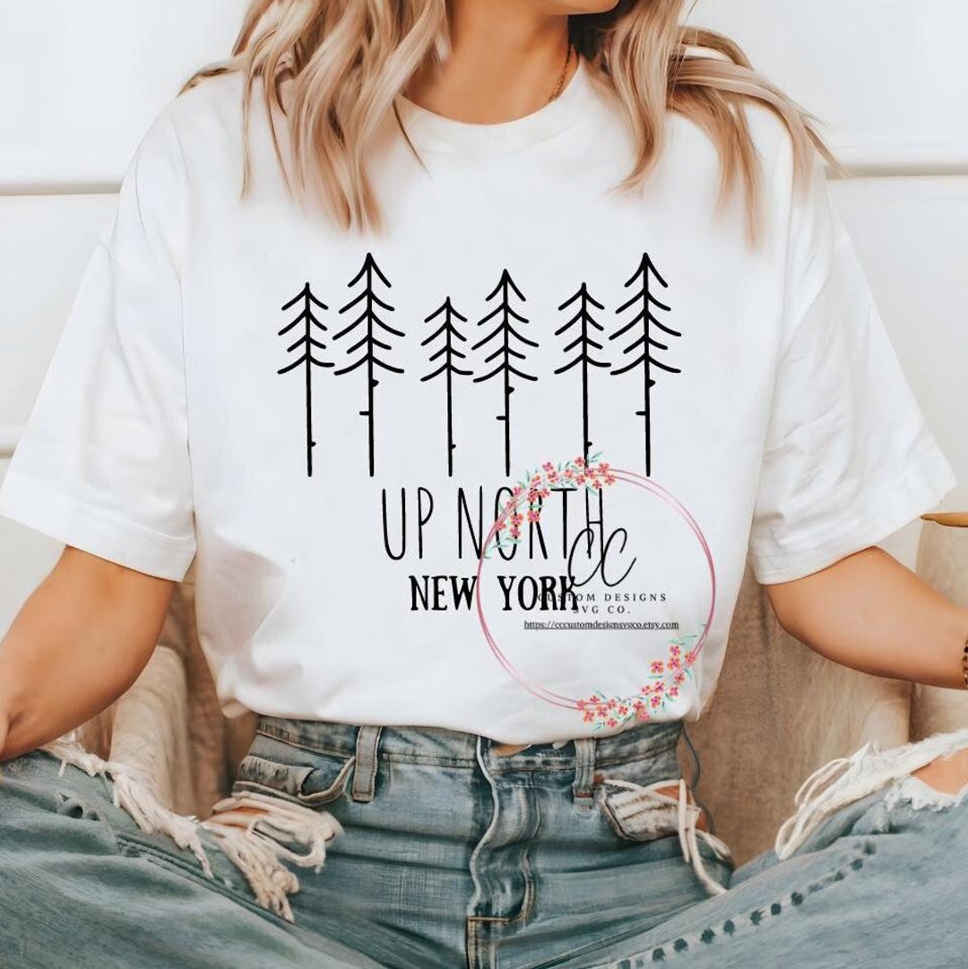 Up North Svg, New York Svg, Upstate NY Svg, Upstate Png, New York Shirt ...