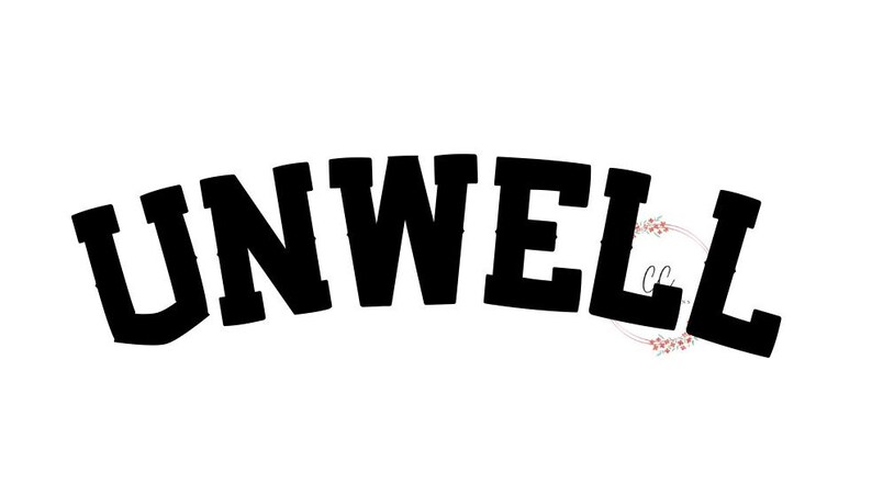 Unwell Svg, Unwell Shirt Png, Unwell Sweatshirt Svg, Mental Health Svg ...