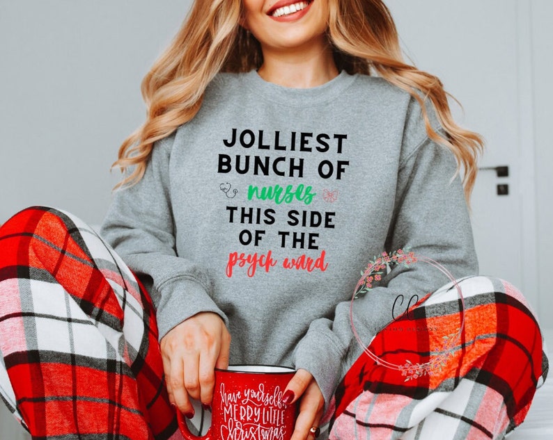 Jolliest Bunch of Nurses This Side of the Psych Ward Svg, Psych Nurse ...