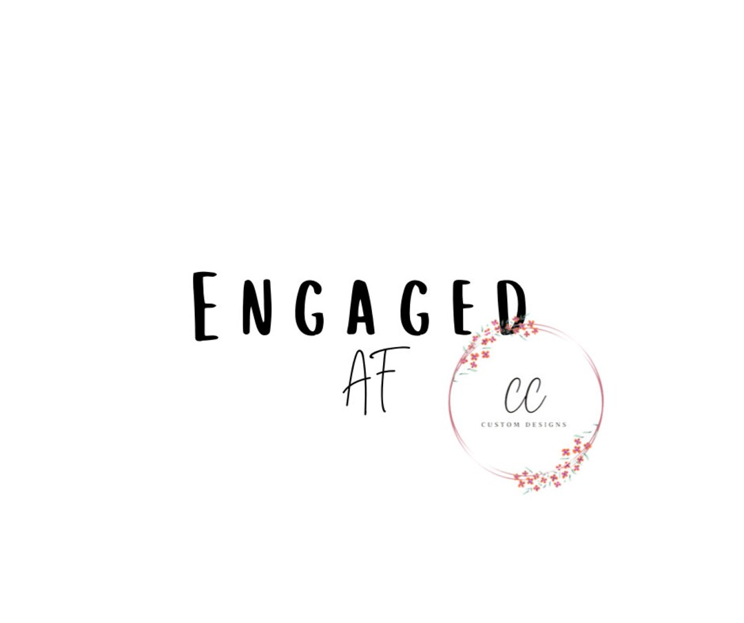 Engaged AF SVG Wedding Bride Groom Fiance Bridal Party - Etsy