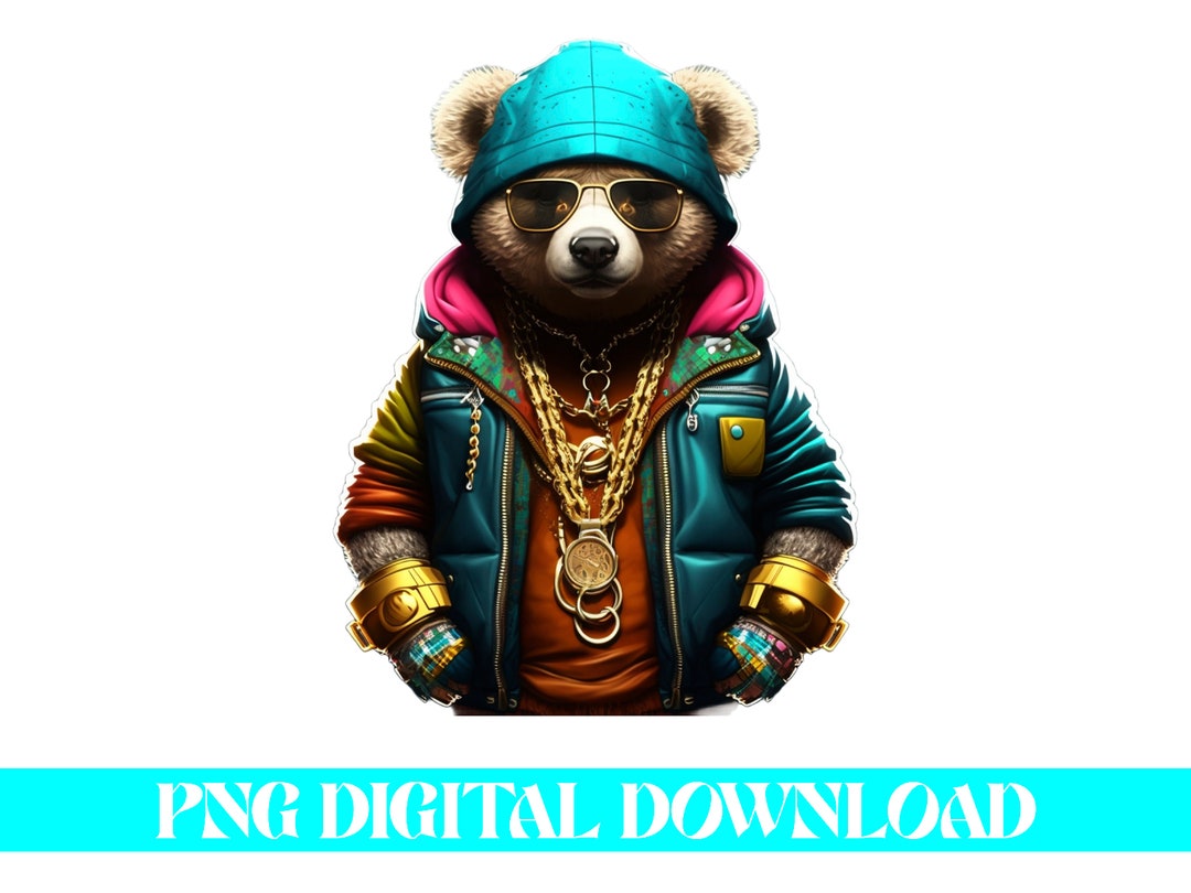 Trendy Fresh Street Style Dope Bear PNG Swag Apparel Cut File for PNG ...