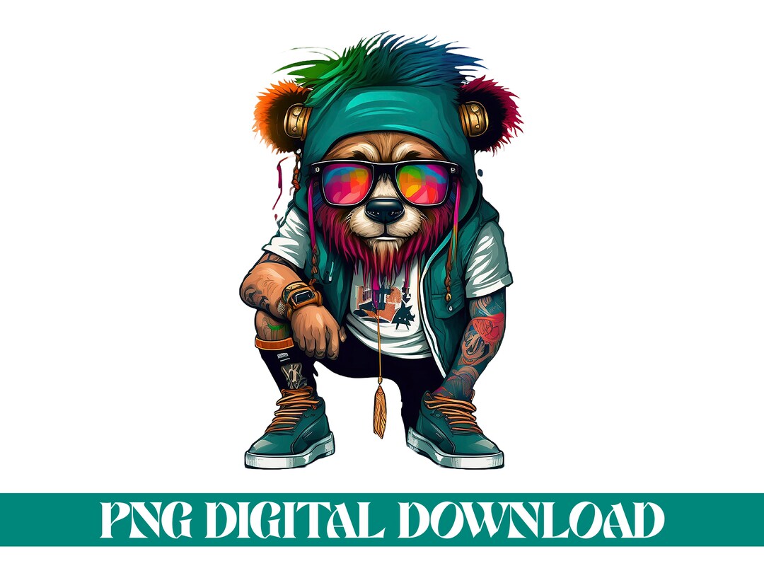 Cool Hustle Hard Dope Bear Png Style Design: Fresh & Dope Apparel PNG ...