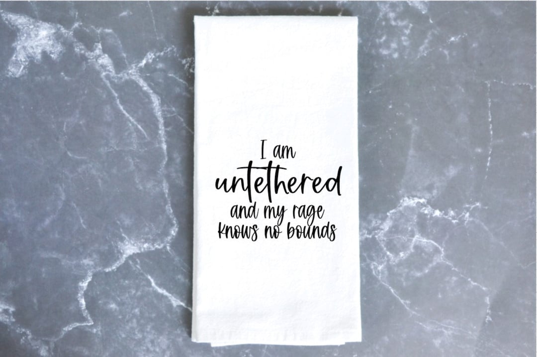 Always Sunny in Philadelphia Funny Kitchen Towel I Am Untethered and My ...