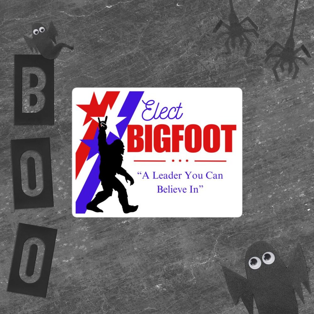 Elect Bigfoot Sticker - Etsy