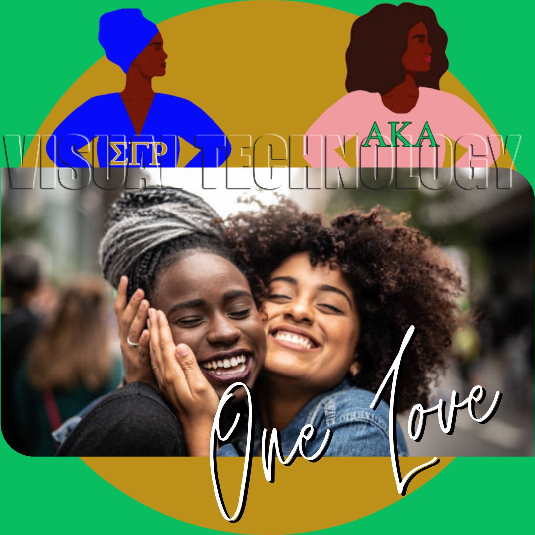 Sigma Gamma Rho / Alpha Kappa Alpha ONE LOVE Canva Facebook Instagram ...