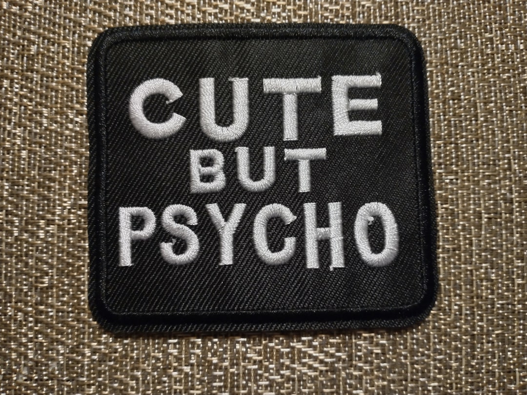 Vintage Cute but Psycho Patch - Etsy