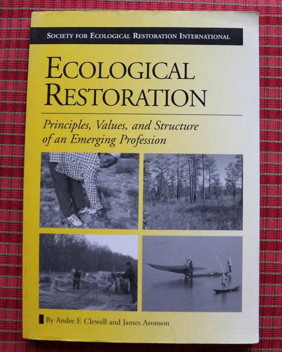 Ecological Restoration: Principles Values and Structure of | Etsy Ecological Restoration: Principles Values and Structure of | Etsy