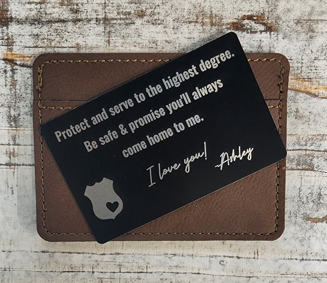 Personalized Police Wallet Insert, Protect and Serve, Come Home Safe ...