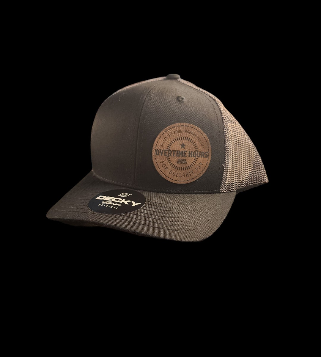 Working Overtime Hours Leather Patch Hat - Anthony, Overtime Hours, Pay ...