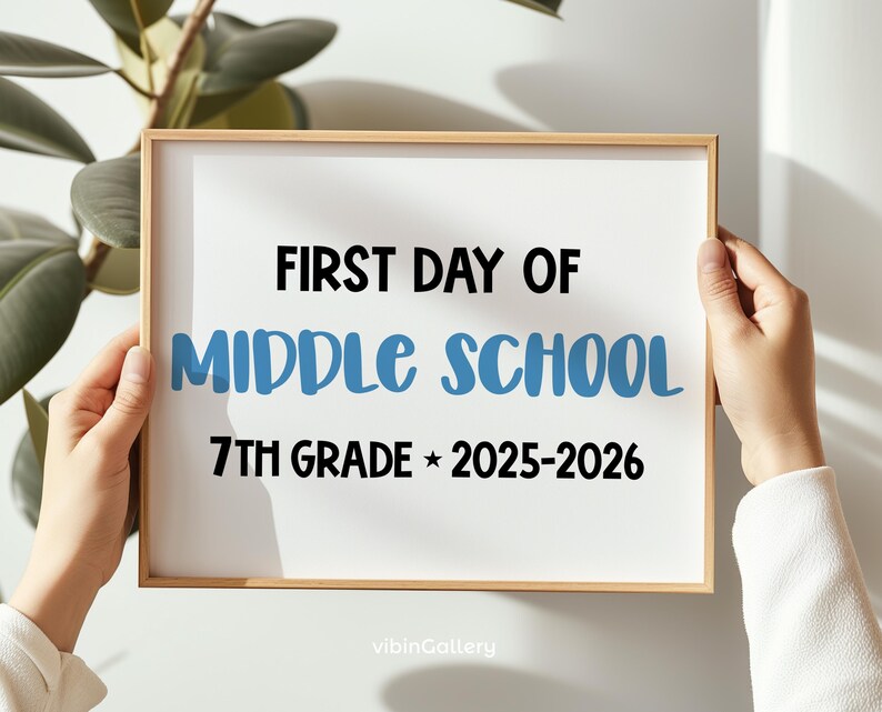 Printable First Day of 7TH GRADE Sign, 1st Day of 7th Grade 2025-26 ...