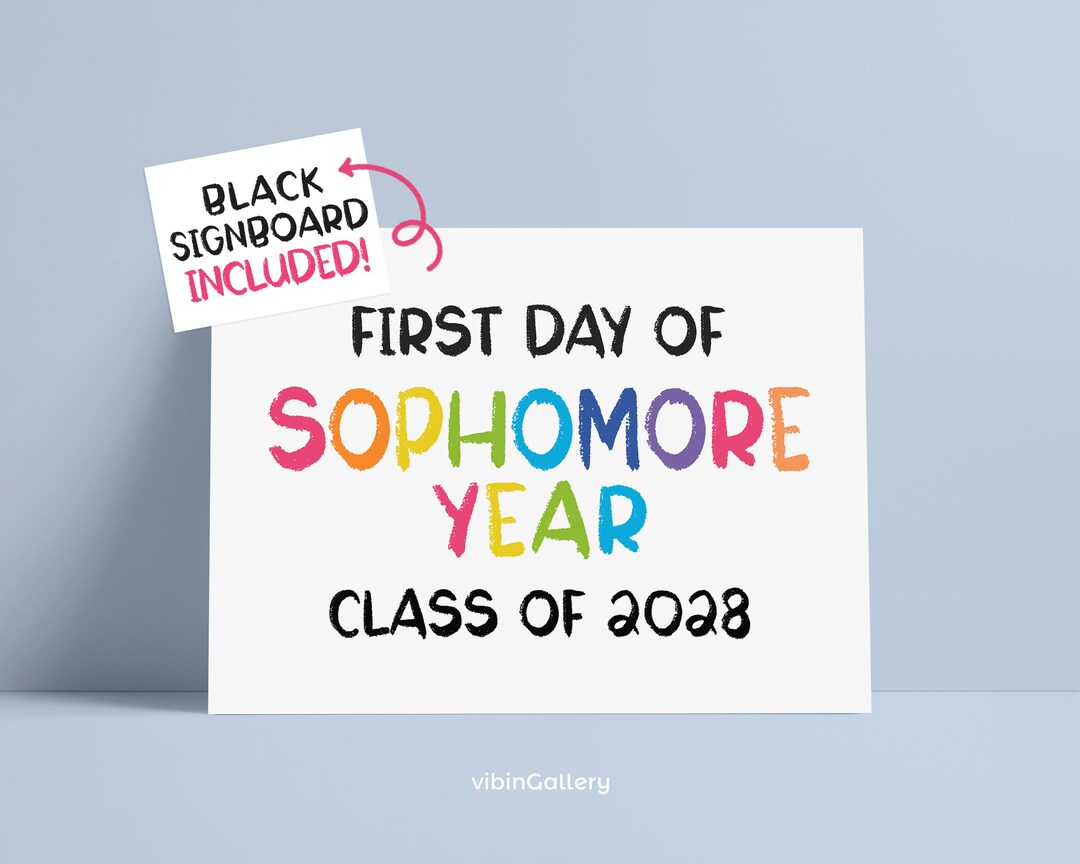 First Day of Sophomore Year Sign, 1st Day of 10th Grade 2025-2026, 8x10 ...