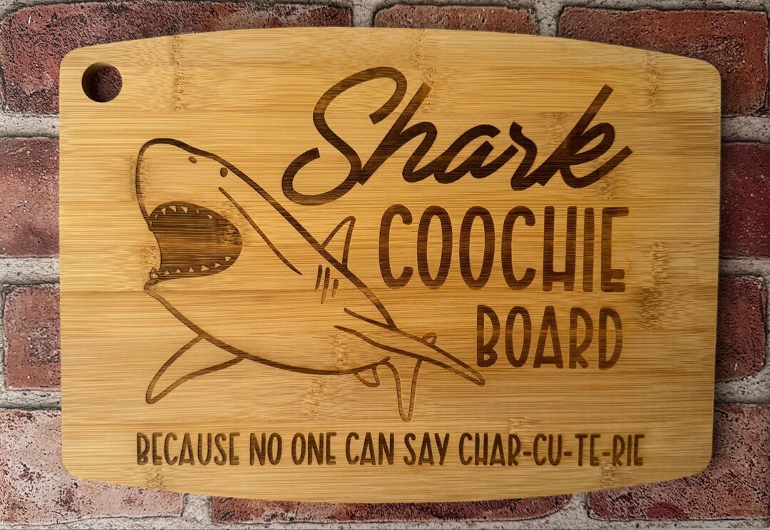 Shark Coochie Board, Kitchen Decor, Engraved Bamboo Cutting Board ...