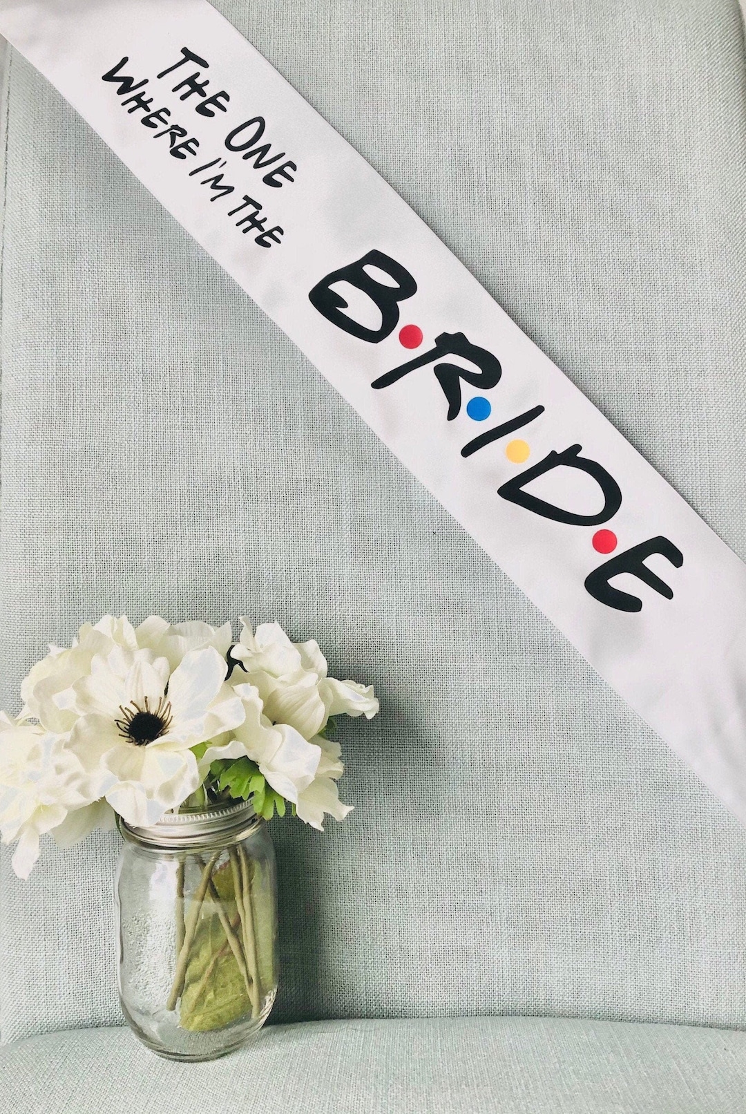 The One Where I'm the Bride | Friends Theme Sash | Friends Theme ...