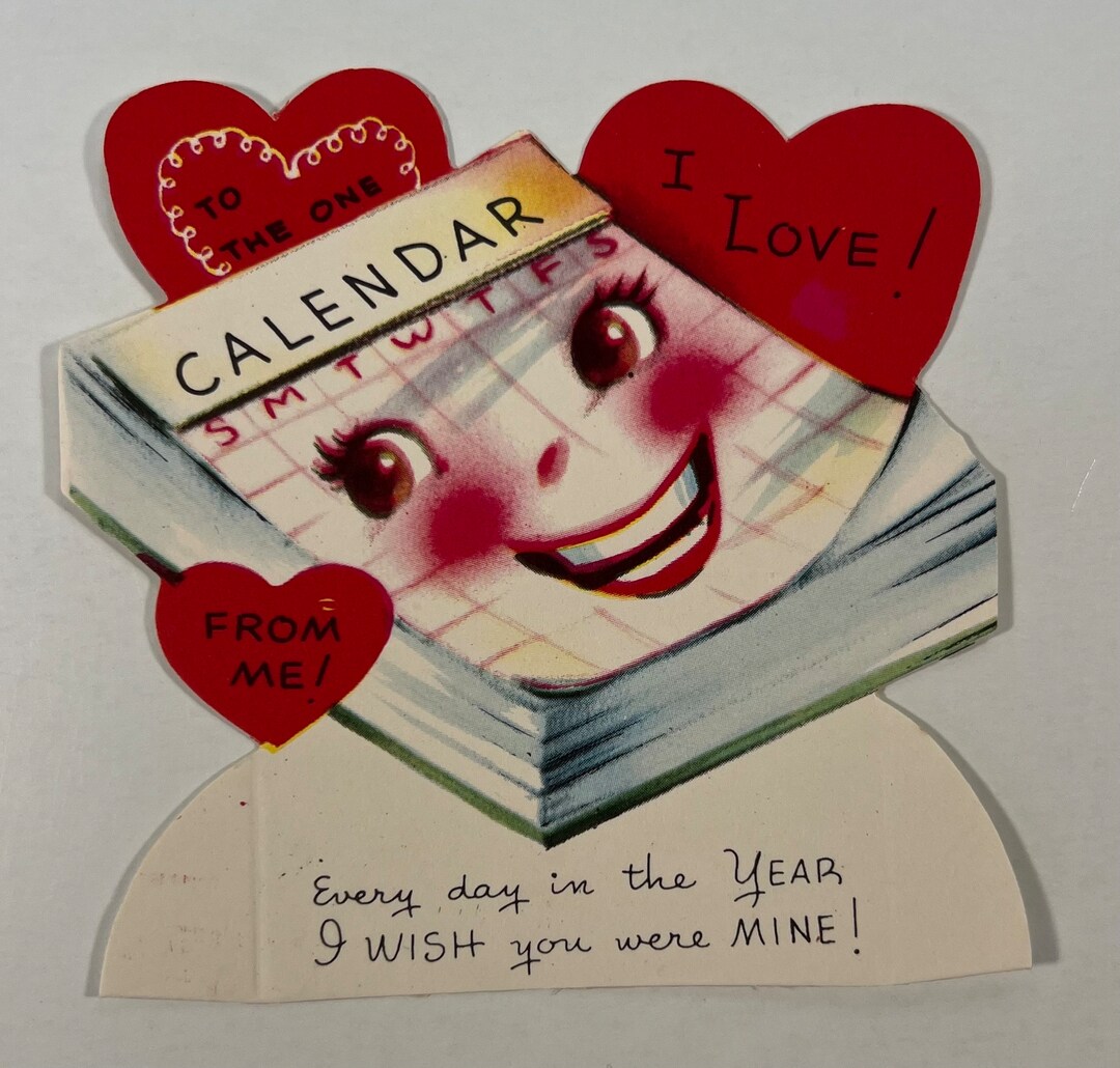 Vintage Anthropomorphic Calendar Valentine Greeting Card - “to the One ...