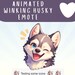 Animated Winking Husky Emote | Optimized for Twitch, Discord, and ...