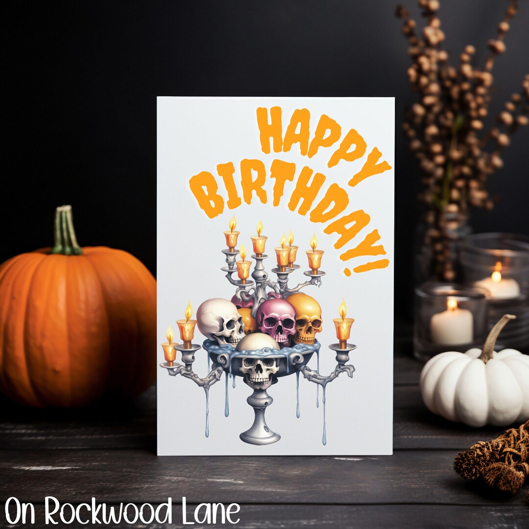 Spooky Skeleton Birthday Card, Spooky Skull Birthday Card, Halloween ...