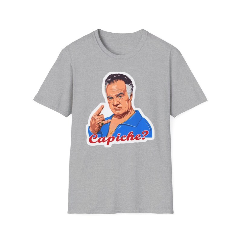 Paulie Walnuts Capiche T Shirt Soprano's TV Series Show Gift Funny ...