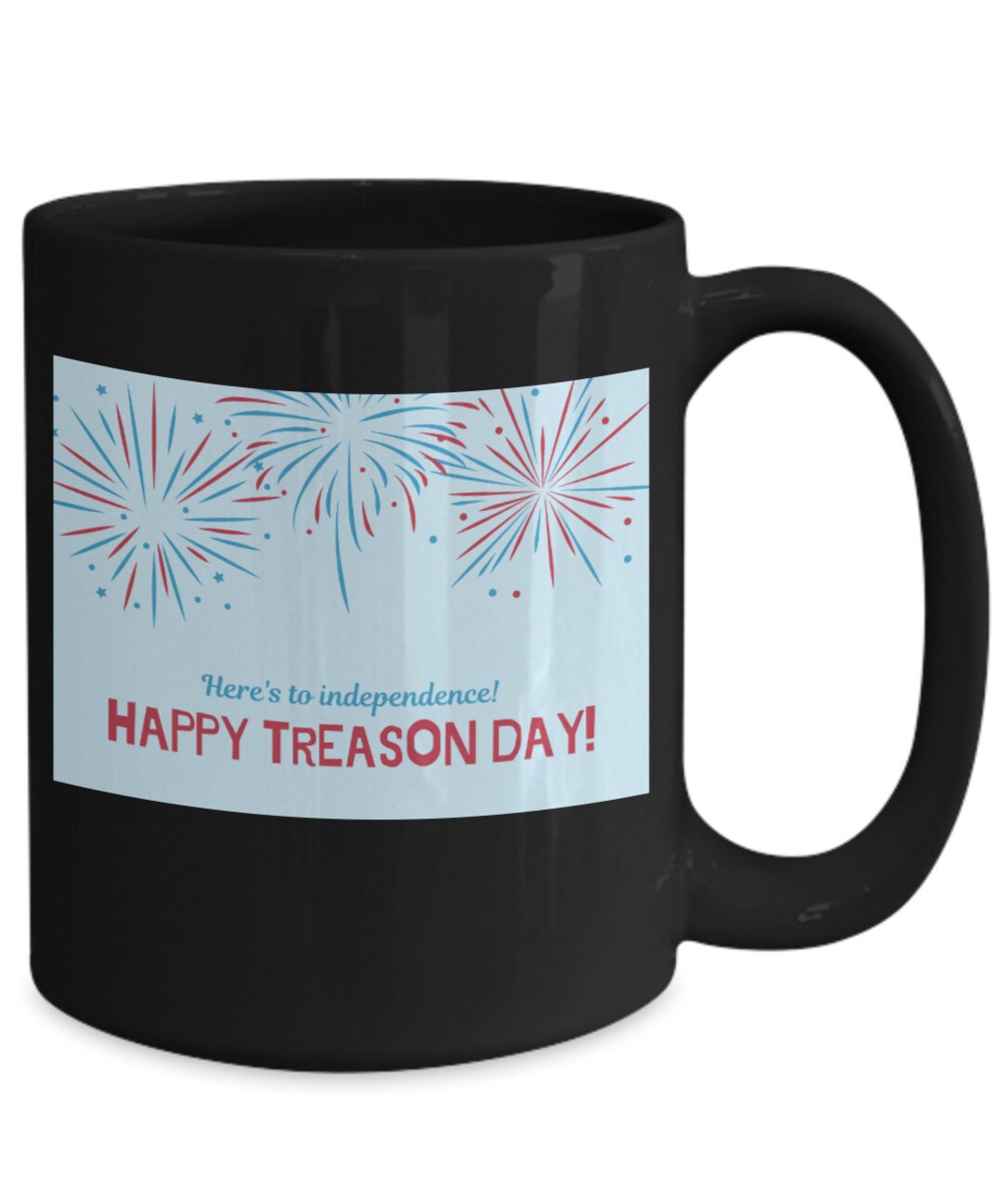 Happy Treason Day, BBQ, für Mama, Papa, Schwester oder Bruder Lustiges ...