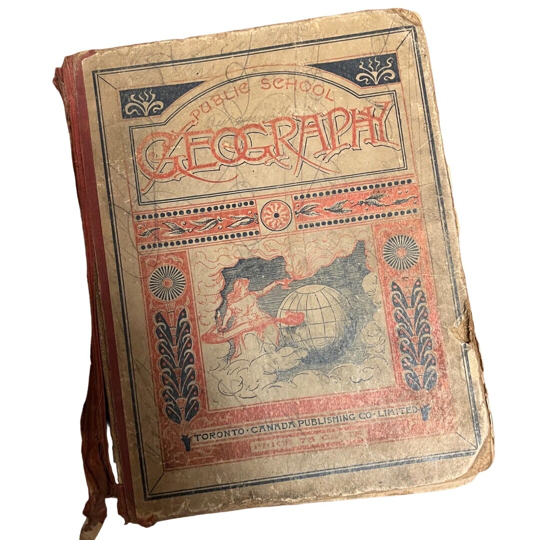 Antique 1900s Public School Geography Book by Canada Publishing Co. - Etsy