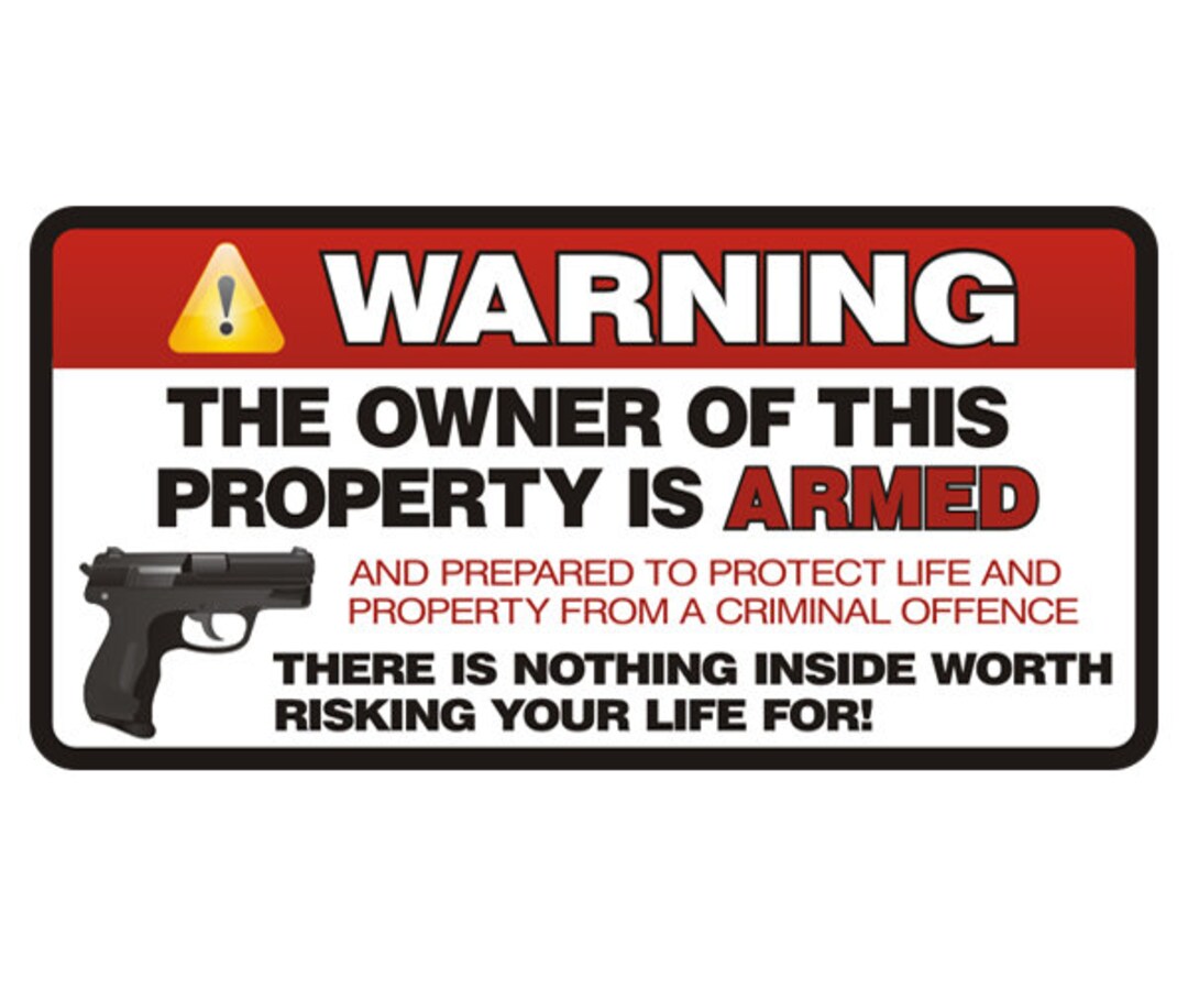 Warning the Owner of This Property is Armed Sticker Decal for Vehicles ...